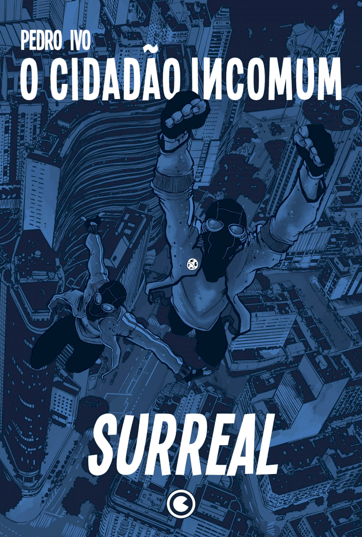 O Cidadão Incomum Vol. 2: Surreal – COMIC BOOM!